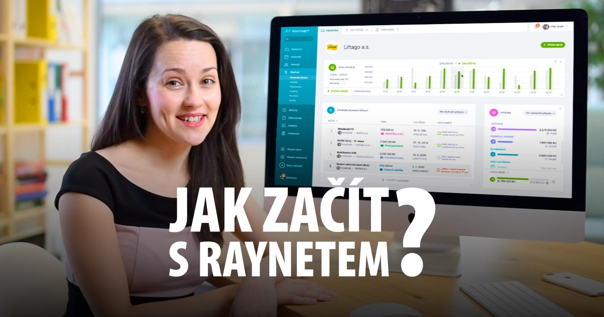 RAYNET | Jak začít s RAYNET CRM